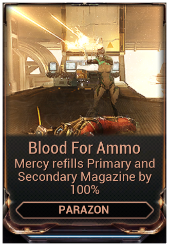 Blood For Ammo - Buy and Sell orders | Warframe Market
