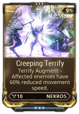 Creeping Terrify - Buy and Sell orders | Warframe Market