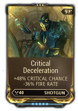 Critical Deceleration - 买卖订单 | Warframe Market