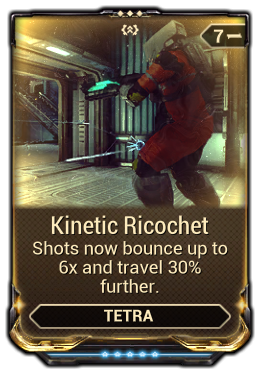 Kinetic Ricochet - Buy and Sell orders | Warframe Market