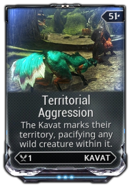 Territorial Aggression - 买卖订单 | Warframe Market