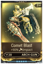 Comet Blast - Buy and Sell orders | Warframe Market