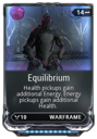 Equilibrium - Buy and Sell orders | Warframe Market