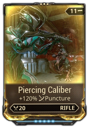 Piercing Caliber - Buy and Sell orders | Warframe Market