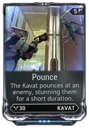 Pounce - Buy and Sell orders | Warframe Market
