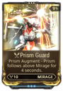 Prism Guard - Buy and Sell orders | Warframe Market